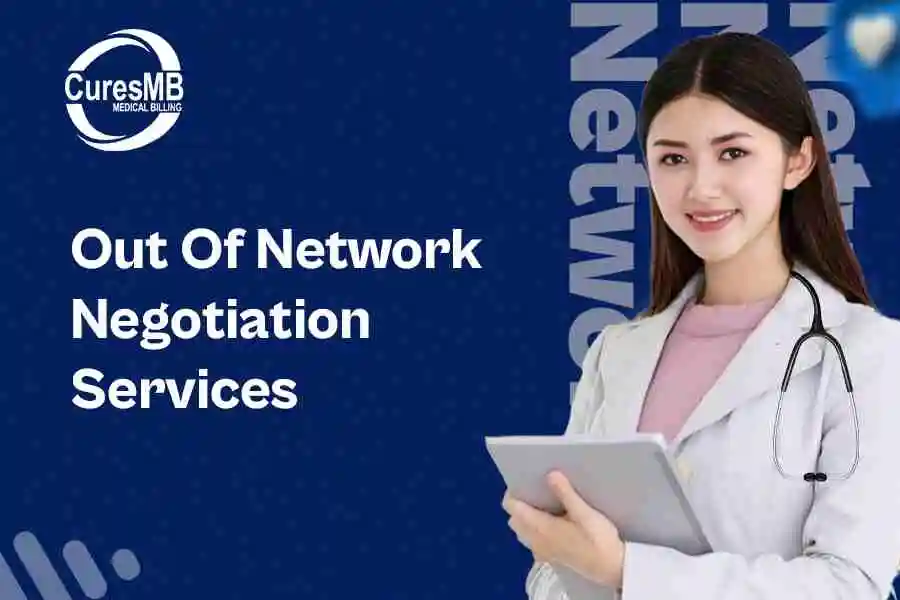 Out-of-Network Negotiation Services | Cures Medical Billing